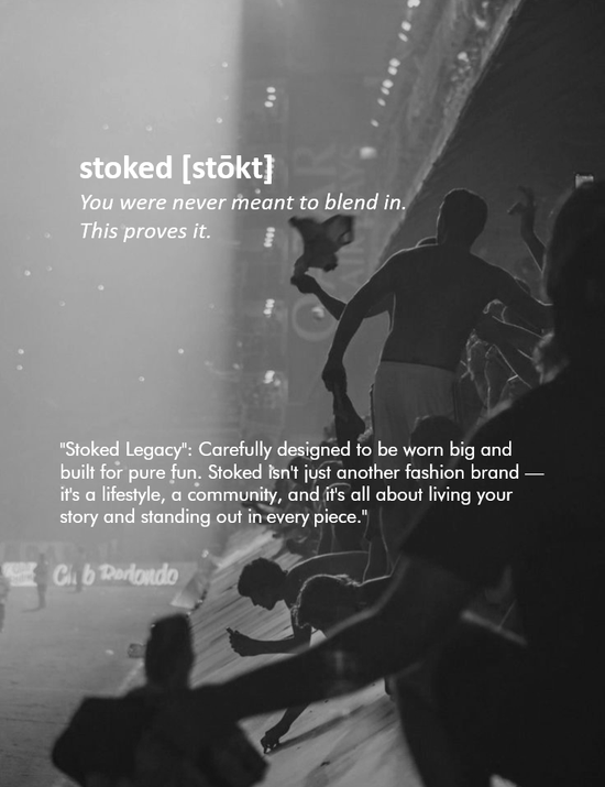 Stoked – stoked